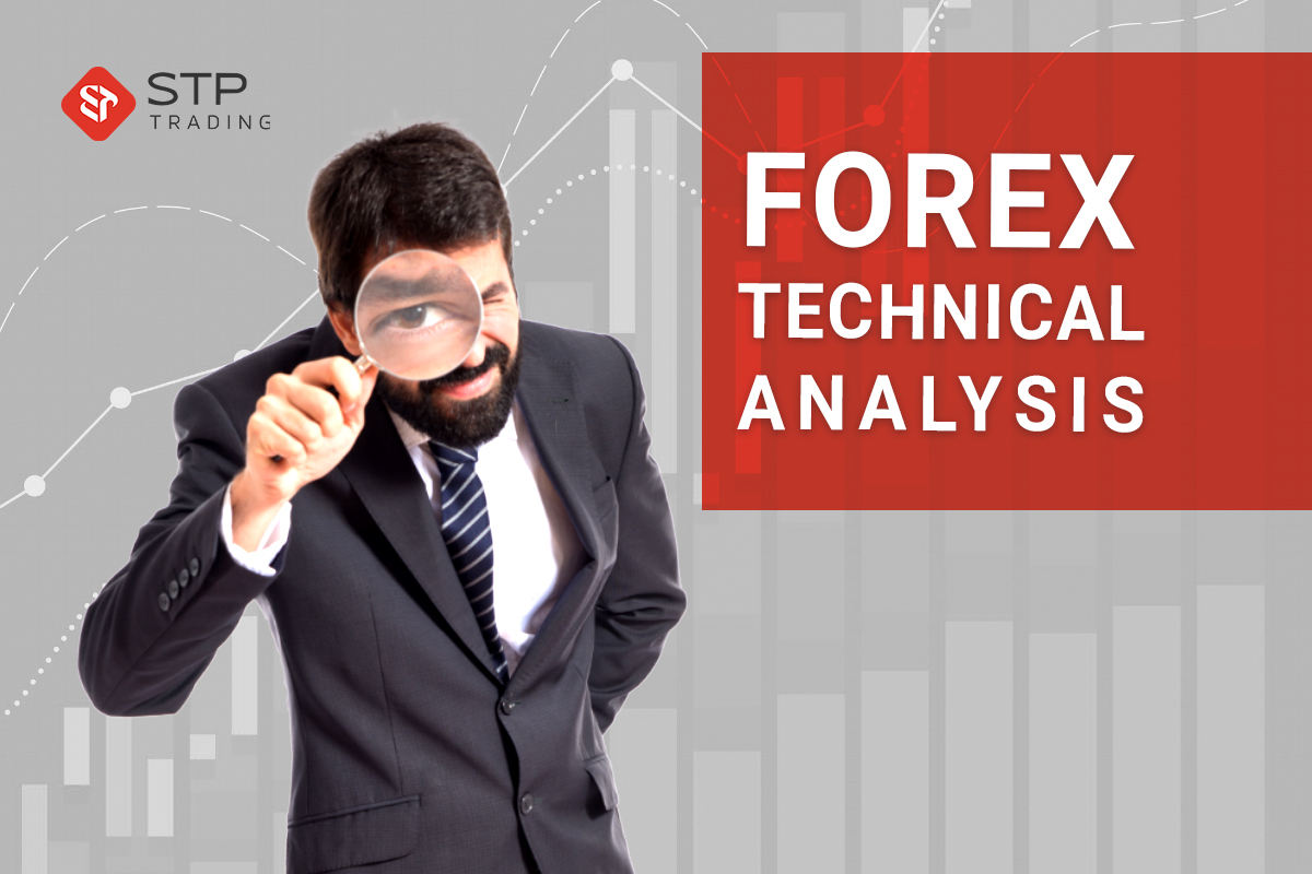 What Is Forex Technical Analysis STP TRADING What Is Forex Technical Analysis STP TRADING
