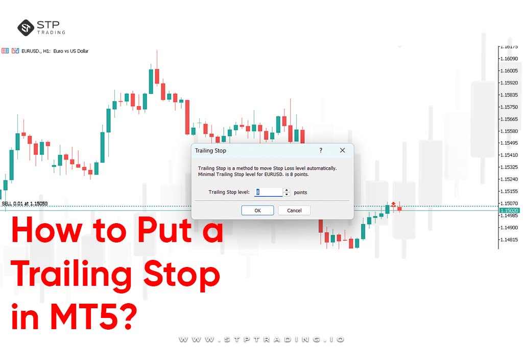 What Is a Trailing Stop on MT5? - STP TRADING